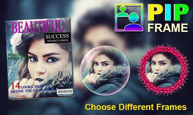 pip photo effects photo in photo pip camera with MyAndroid