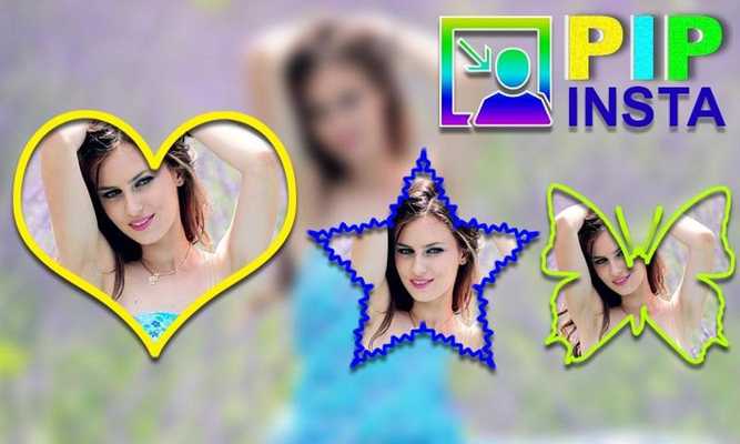 pip photo effects photo in photo pip camera with MyAndroid